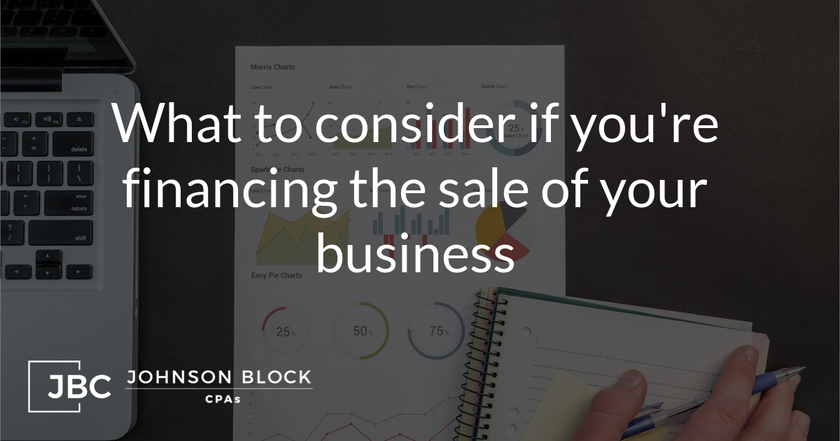 What to consider if you're financing the sale of your business ...